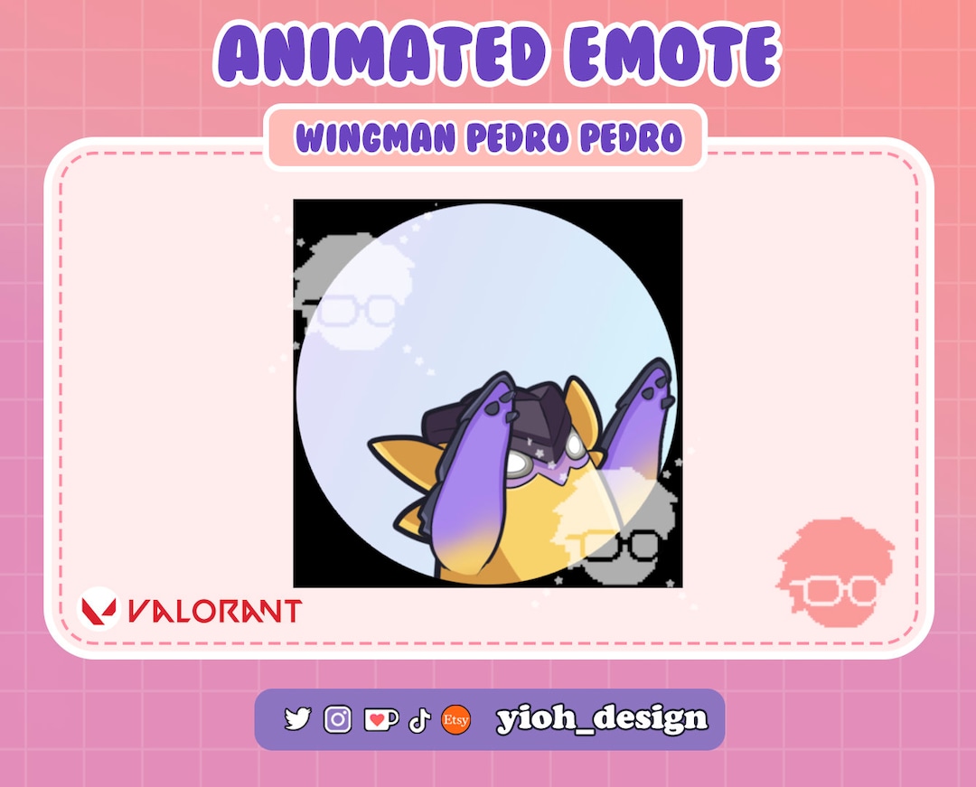 Carnalito Wingman (pedro Pedro Pedro) / Animated Emote, Valorant ...