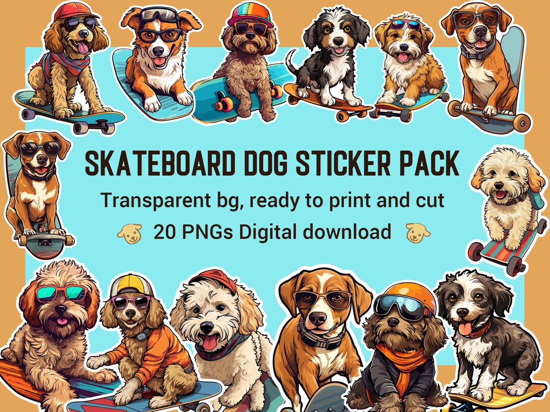 Skateboard Dog Stickers Set - 20 Pngs, Print and Cut & Digital Download ...