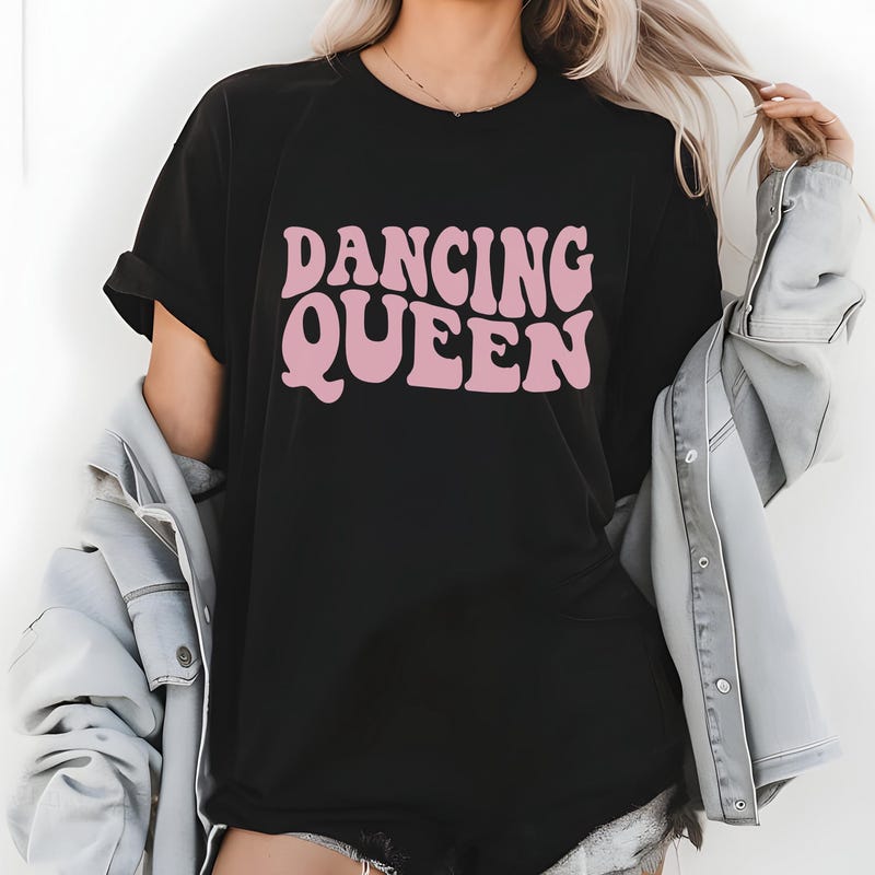 Dancing Queen Shirt - Etsy