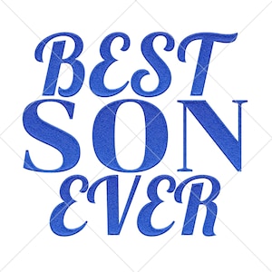 Best Son Ever Svg, Gift for Son, Birthday Son Svg, SVG, PNG, DXF ...