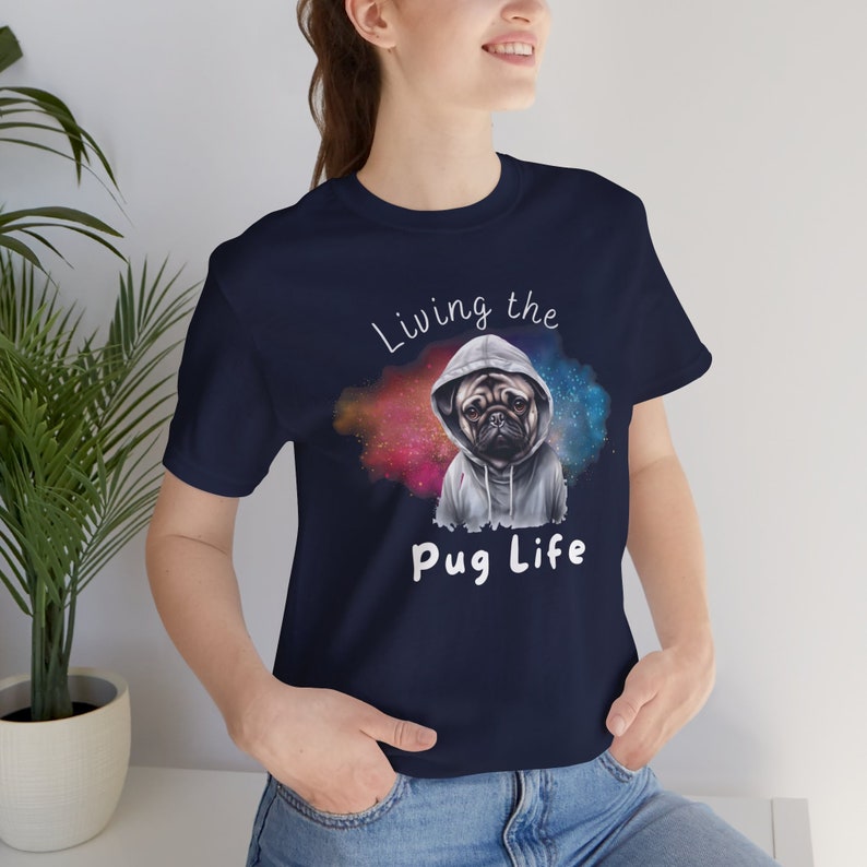 Living the Pug Life' T-shirt, Pug Lovers Gift, Pug Dog Shirt, Dog ...