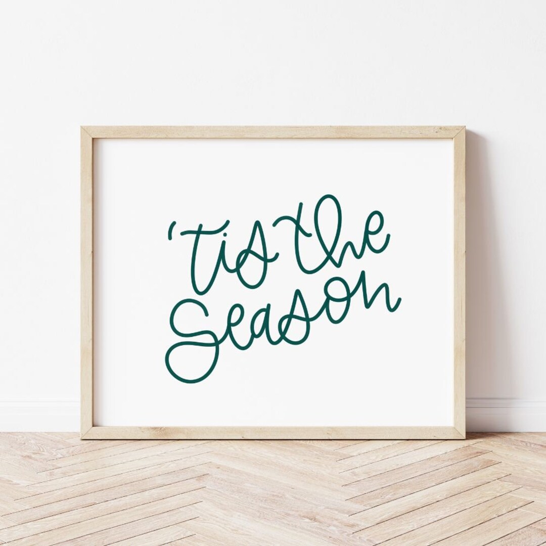 Tis the Season | PNG File | Script Writing | Christmas Shirt Design ...