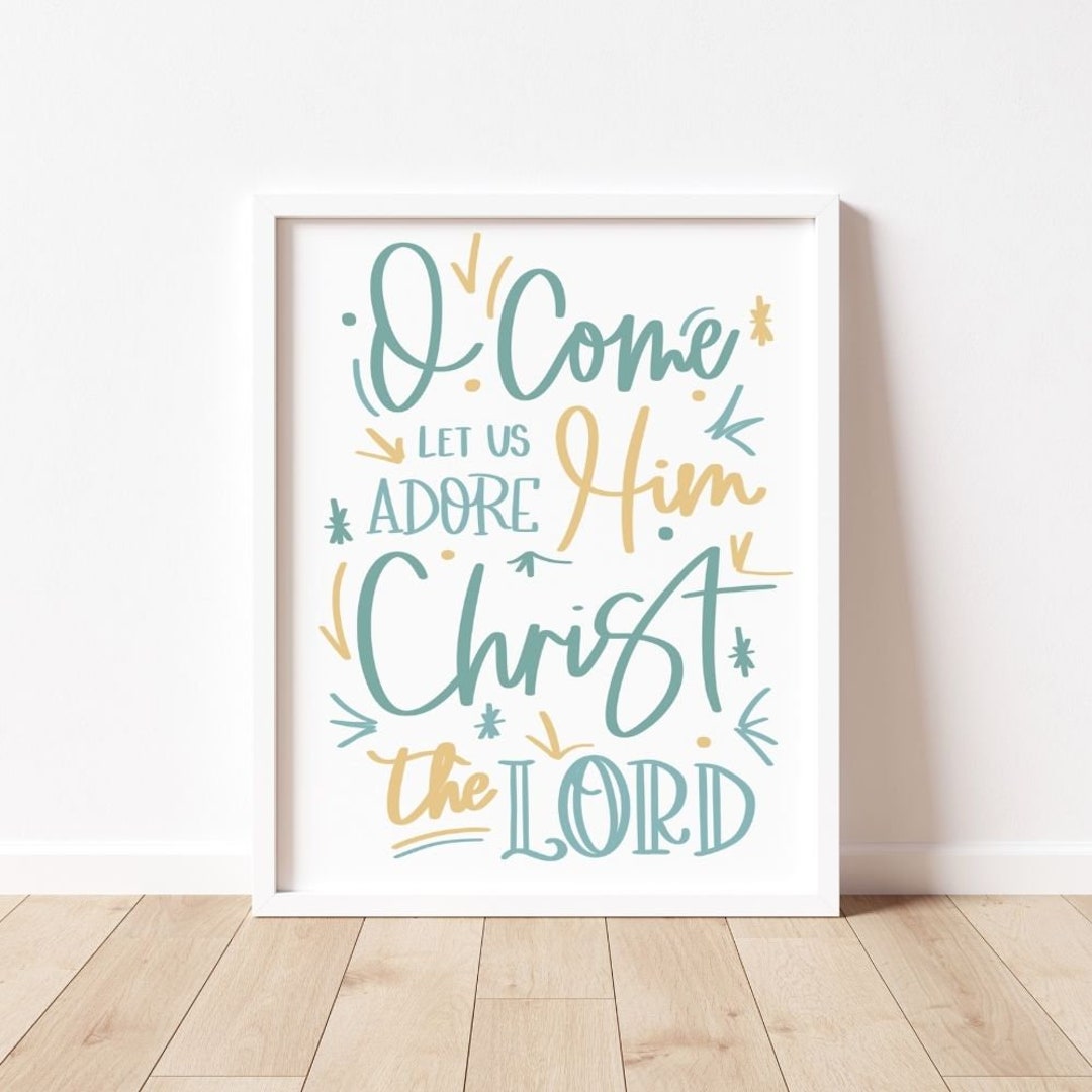 O Come Let Us Adore Him Christ the Lord Script Writing - Etsy Australia