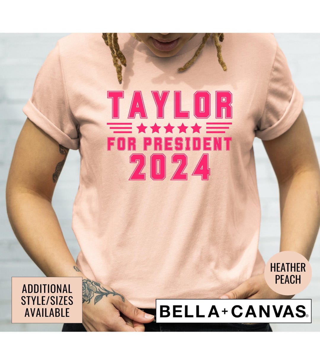 Taylor for President 2024 Graphic T-shirt, Fan Inspired Womens T Shirt ...
