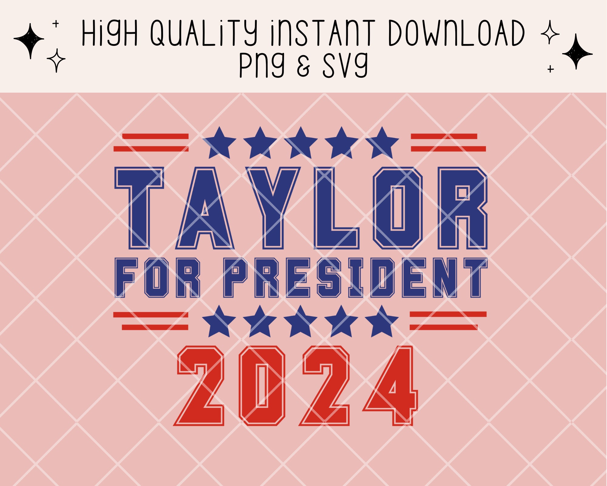 Taylor for President 2024 PNG Digital Download for DTG, Trendy Taylor ...