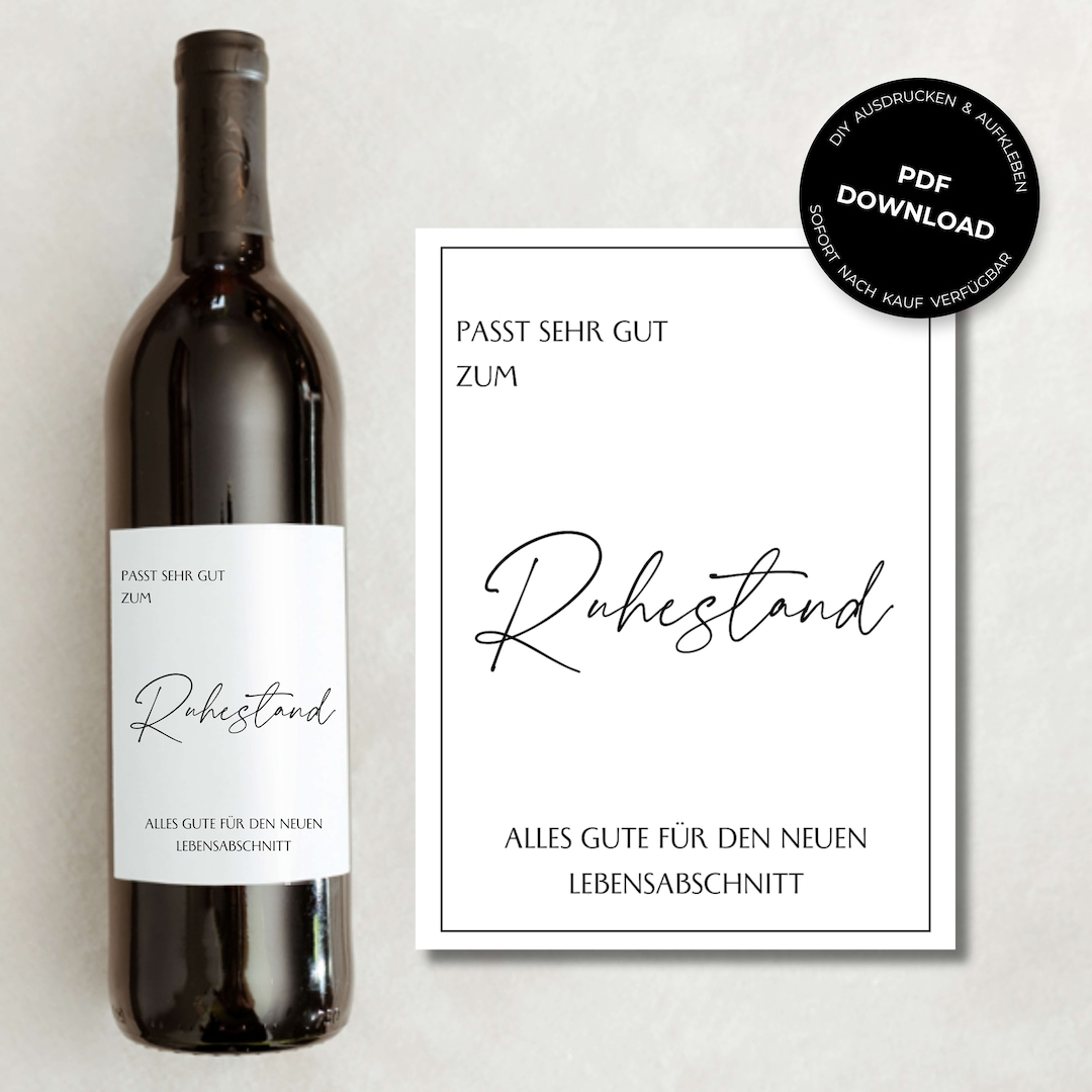 Weinetikett Ruhestand Geschenk | Abschied Kollegen Rente Persönlich ...