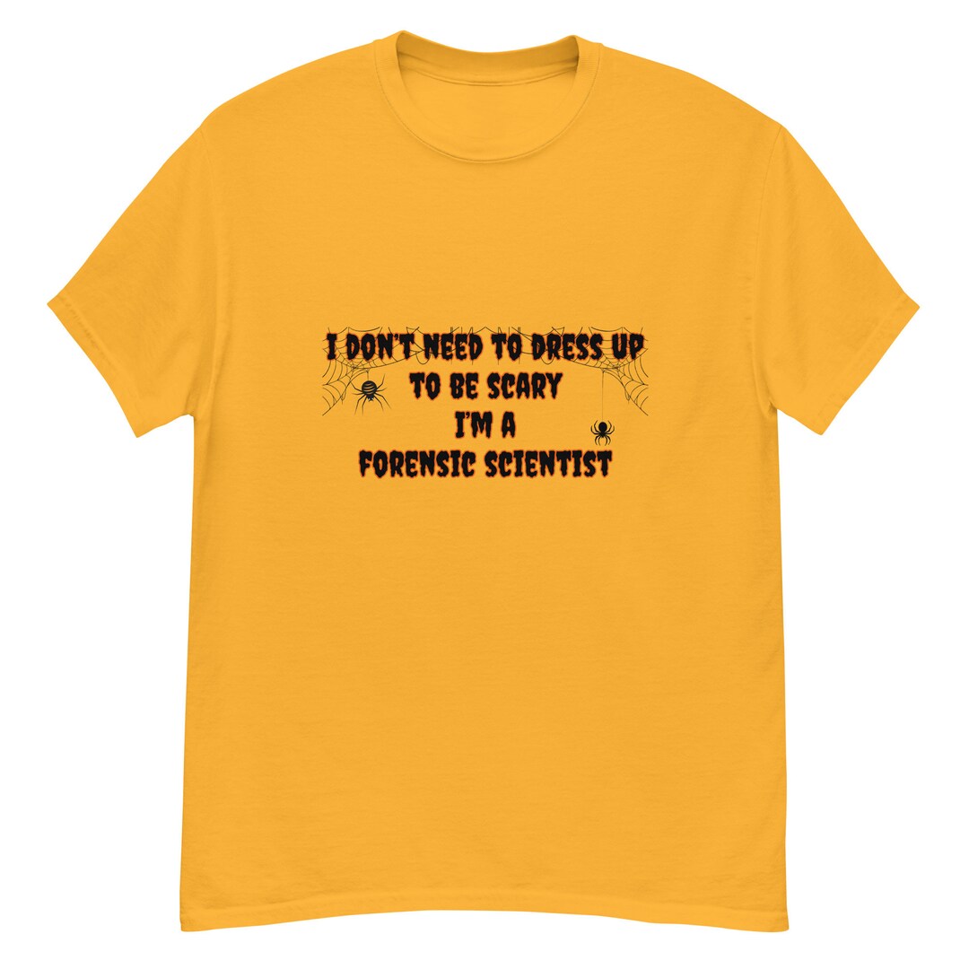 Forensic Scientist Gift, Halloween Gift, Men's T-shirt, Halloween ...