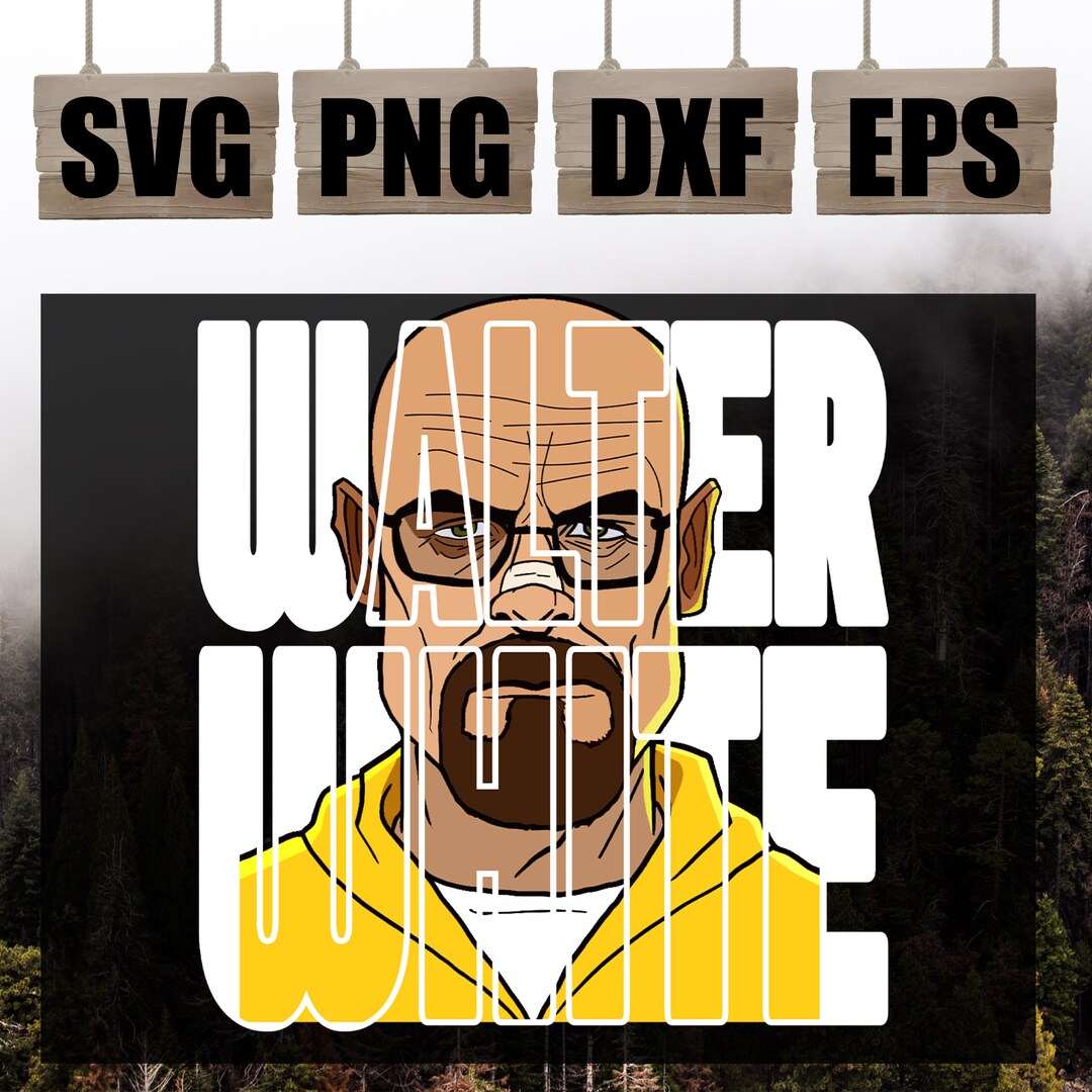 Breaking Bad Walter White SVG PNG, Cricut, Decal, Stencils, Cutouts ...