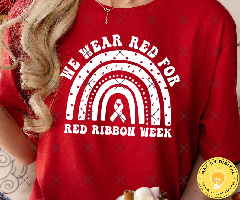 We Wear Red for Red Ribbon Week PNG SVG, Say No to Drugs Png, Trendy ...