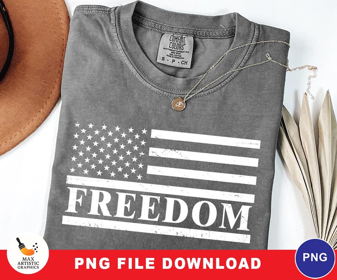 Freedom USA Flag PNG | Patriotic Sublimation Design | USA Flag Freedom ...