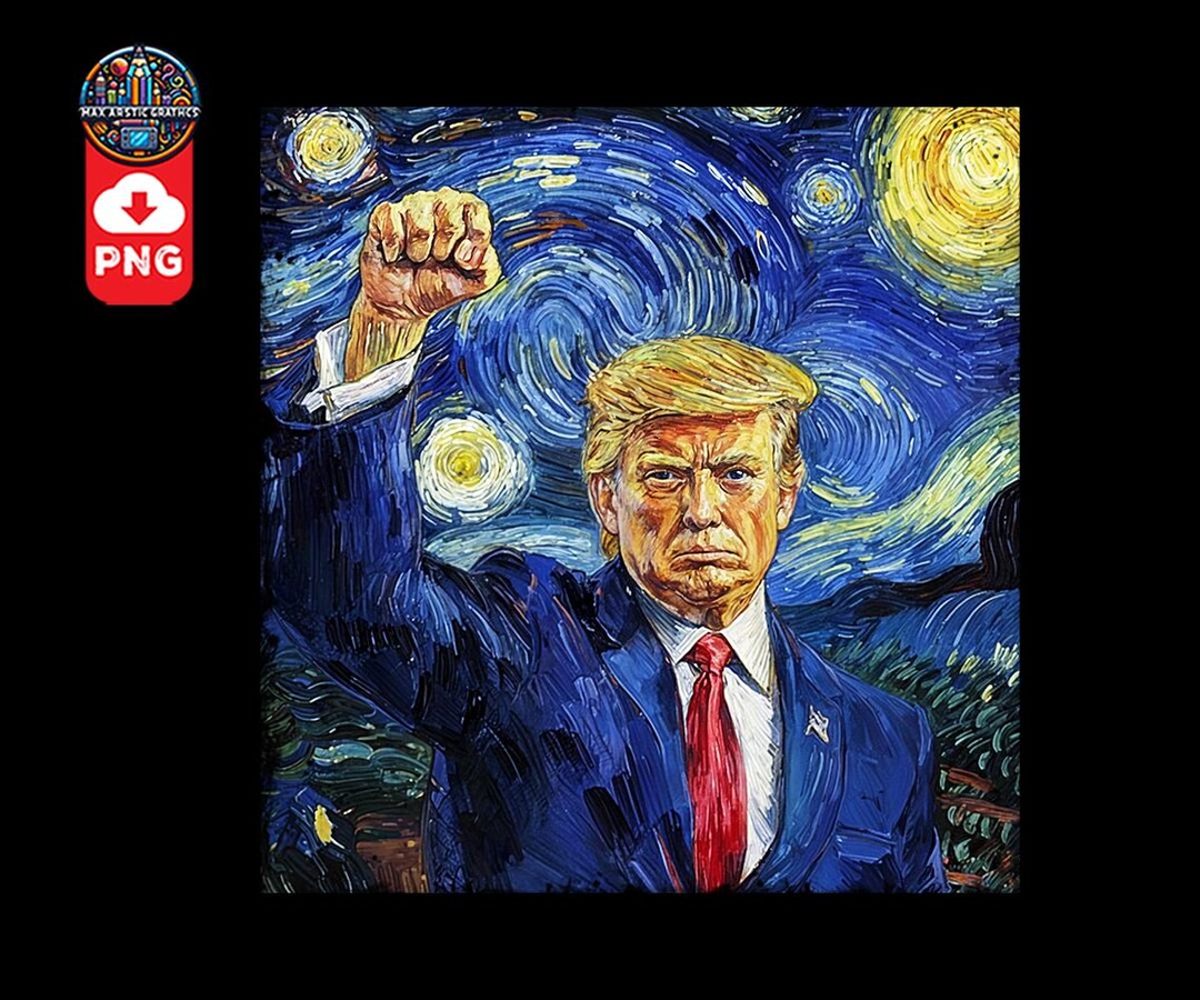 Trump Van Gogh's Starry Night Png, Trump Won Png, President Donald ...