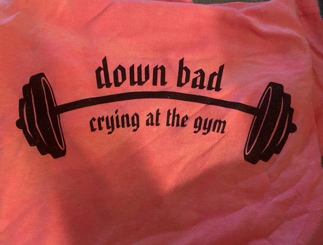 Down Bad Crying at the Gym Tank - Etsy