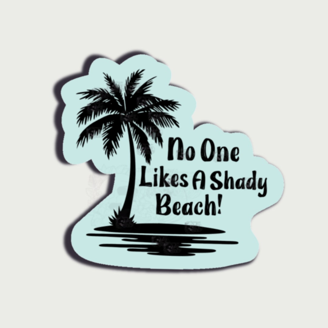 Shady B Sticker - Etsy