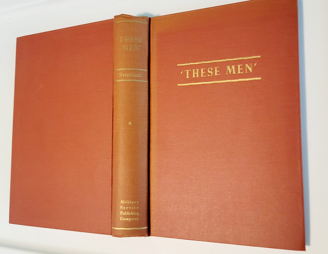 These Men by Swetland 1940 Vintage Military Book - Etsy