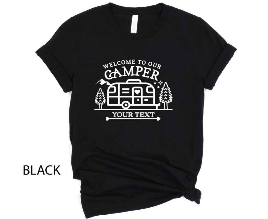 Custom Welcome to Tour Camber Comfortcolor,camp Crew Tee,camp Group Top ...