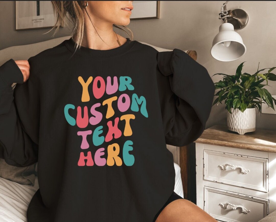Personalized Hoodie With Custom Text, Your Custom Text is Here Hooded ...