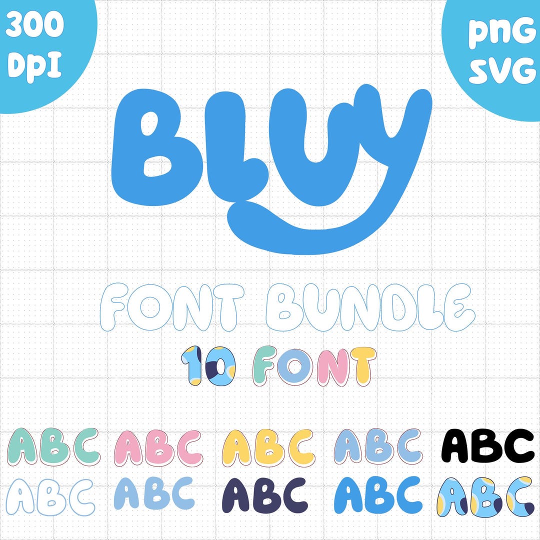 Bluey Font Bundle, Kid-friendly Fonts (PNG, SVG, OTF) - Etsy UK
