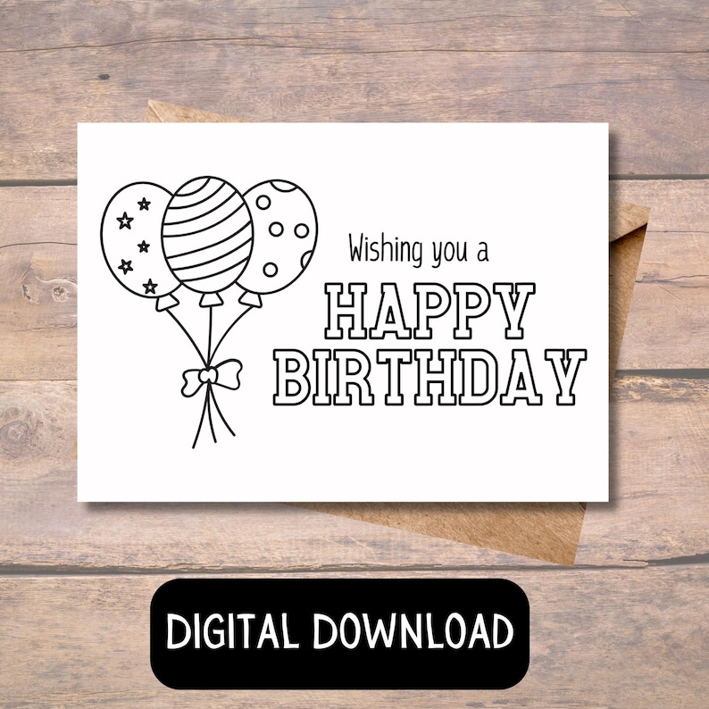 Printable Birthday Cards to Color – 4 Foldable & Flat 5x7 Designs – DIY ...