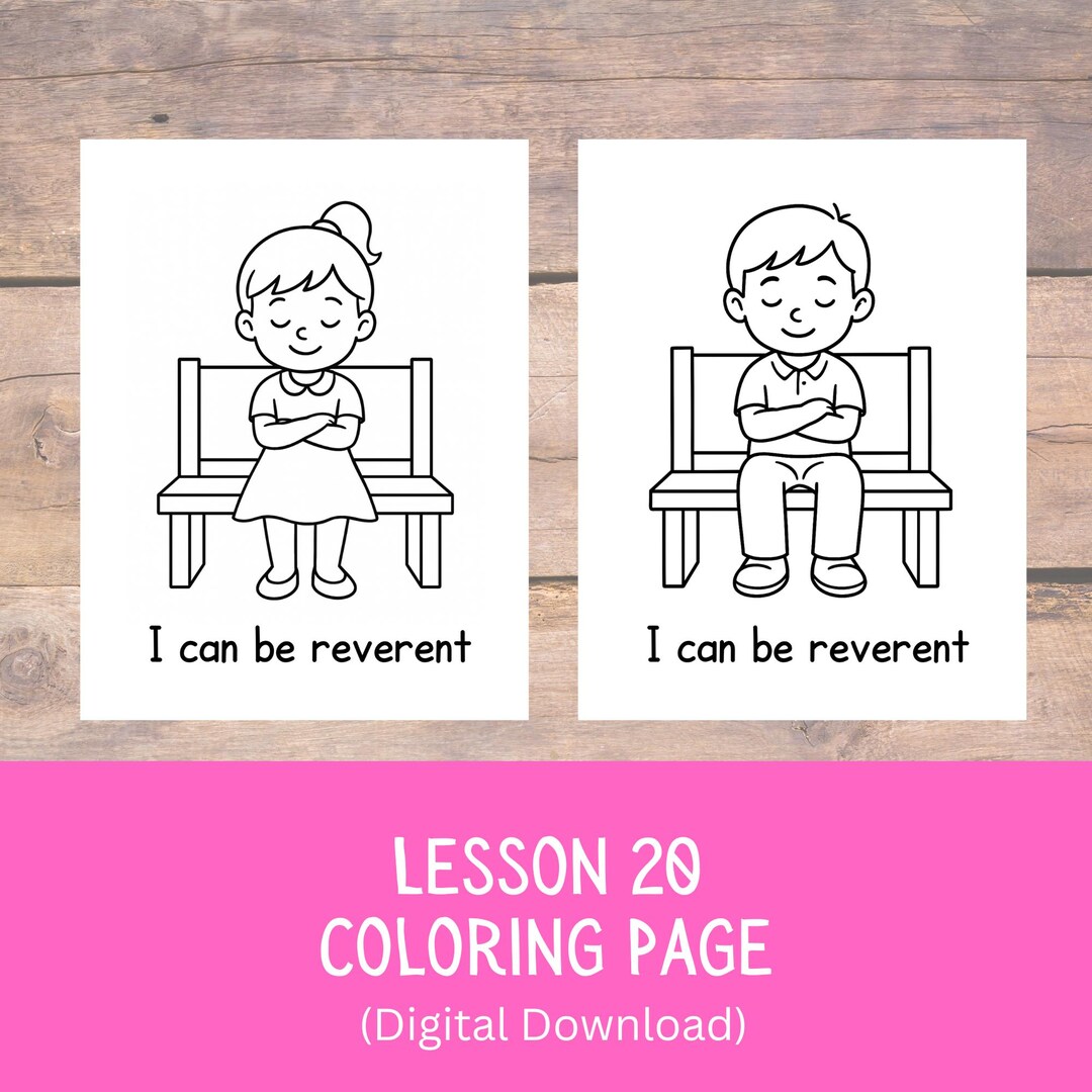 LDS Nursery Coloring Pages: Lesson 20 I Can Be Reverent (PDF) - Etsy