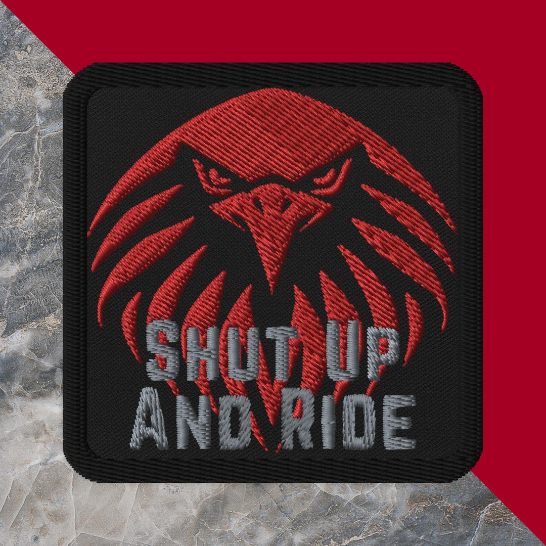 Menacing Eagle Embroidered Biker Patch: Shut up and Ride - Etsy