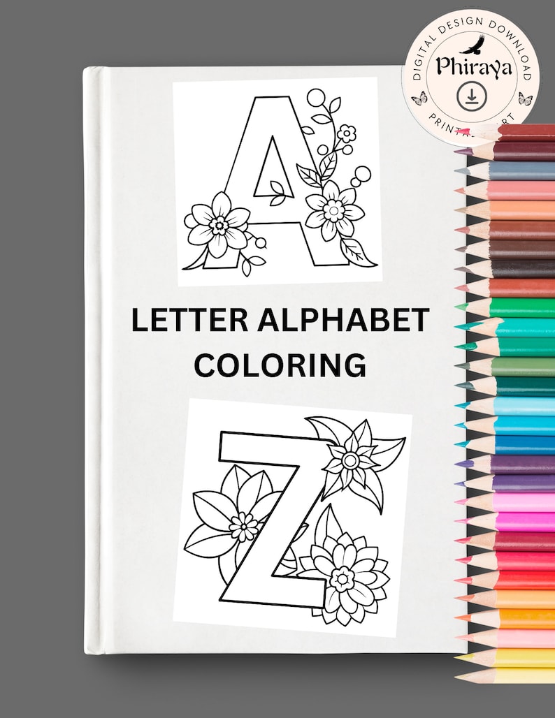 26 Alphabets Coloring Book, A-Z Letters Coloring, Letters With Flowers ...