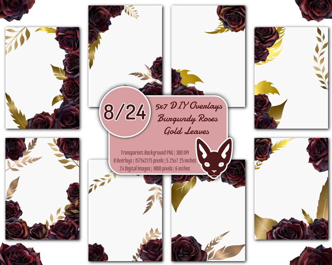 DIY - 5x7" Burgundy Rose & Gold Leaves Overlays Set | 32 Pngs ...