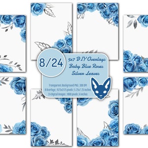 DIY 5x7" Baby Blue Rose & Silver Leaves Overlays Set | 32 Pngs ...