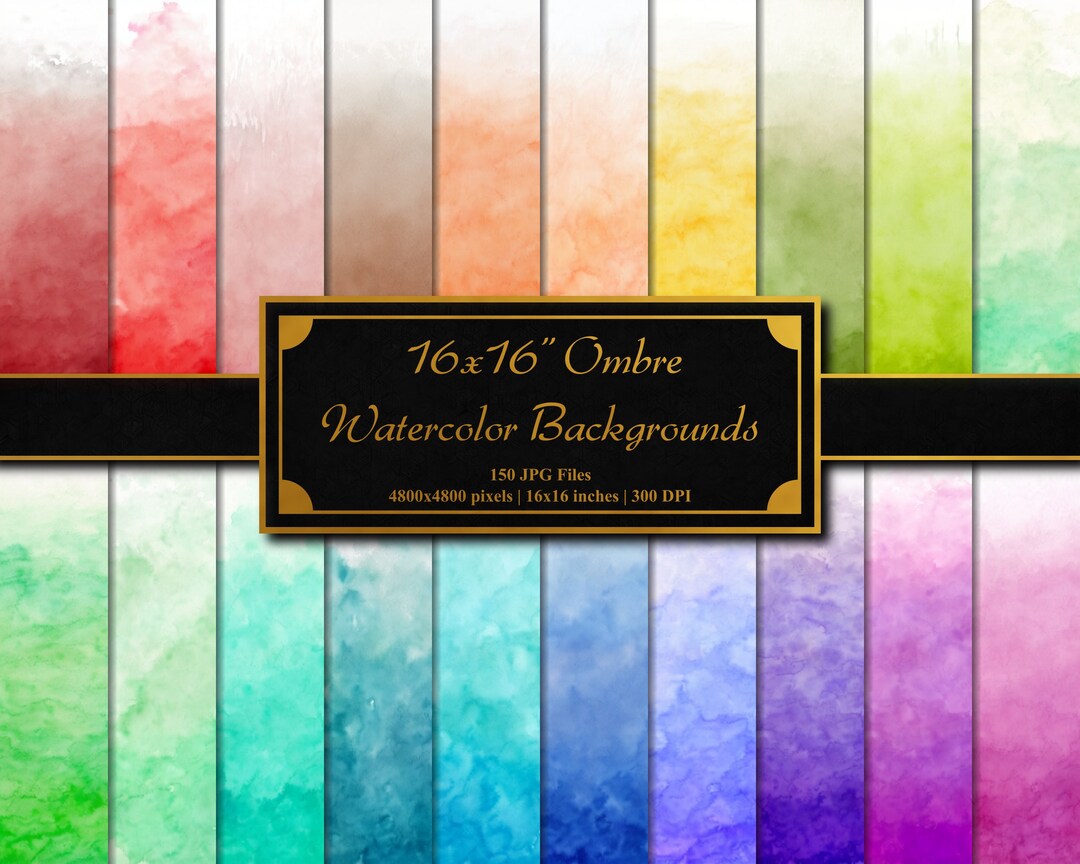 16x16 Ombre Watercolor Backgrounds 150 Colors on White Gradients ...