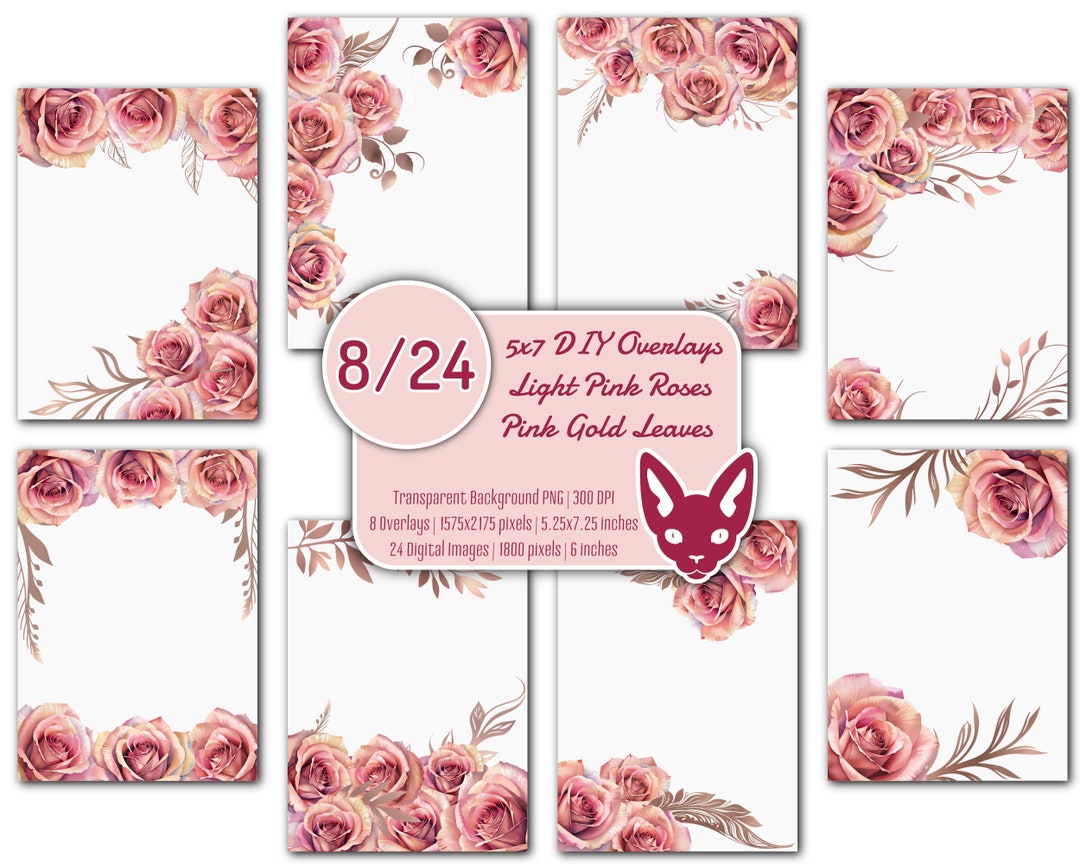 DIY 5x7" Light Pink Rose & Pink Gold Leaf Overlays Set | 32 Pngs ...