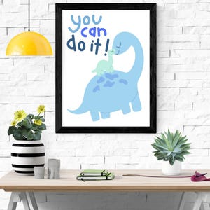 You Can Do It ,dinosaur Printable Poster for Kids, Motivational Prints ...