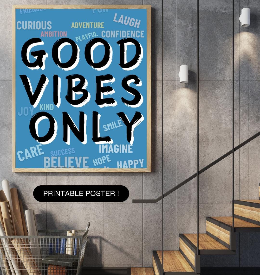 Good Vibes Only ,poster With Positive Words, Positive Affirmations ...