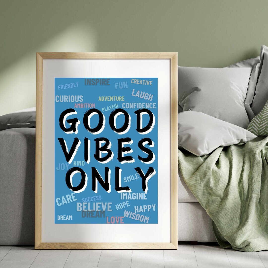 Good Vibes Only Printable Poster, Poster With Positive Words, Positive ...