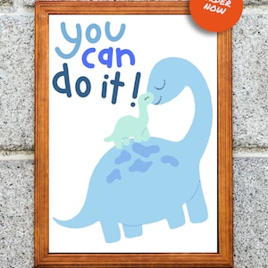 You Can Do It ,dinosaur Printable Poster for Kids, Motivational Prints ...