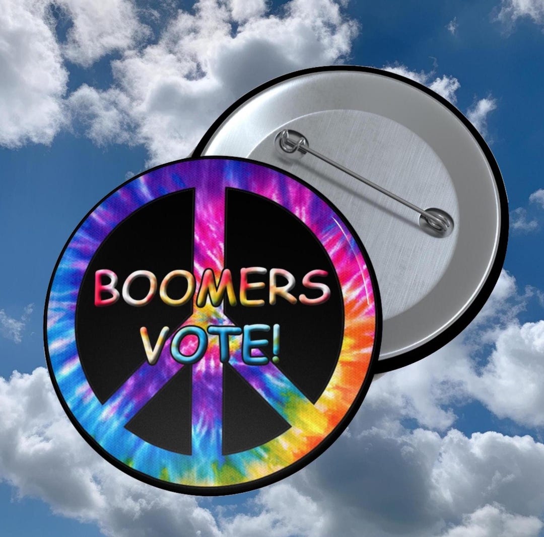 Boomers Vote! Peace Sign Button Pin | Tie-dye Political Badge - Etsy