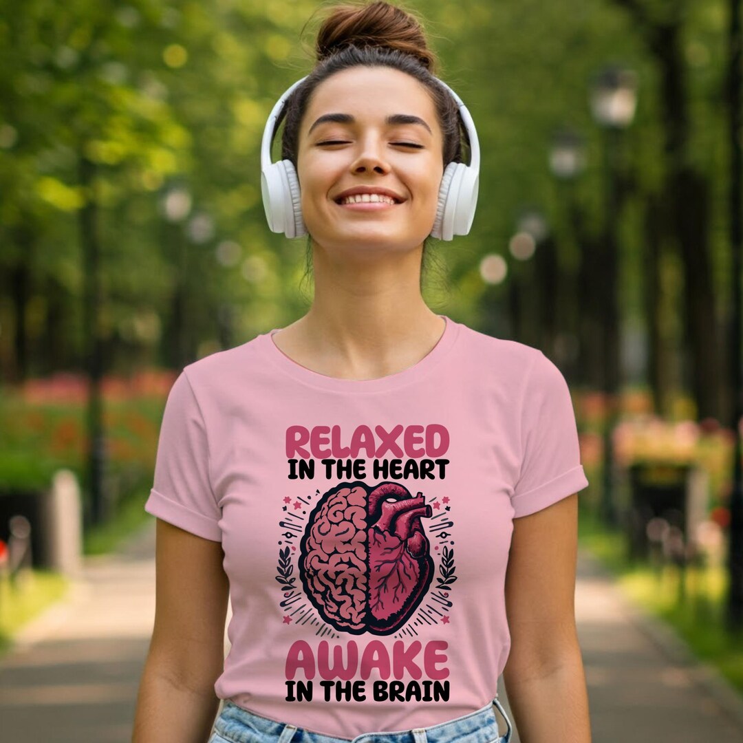 Realaxed in Heart Awake in Brain Premium Unisex Tshirt Mindfulness ...