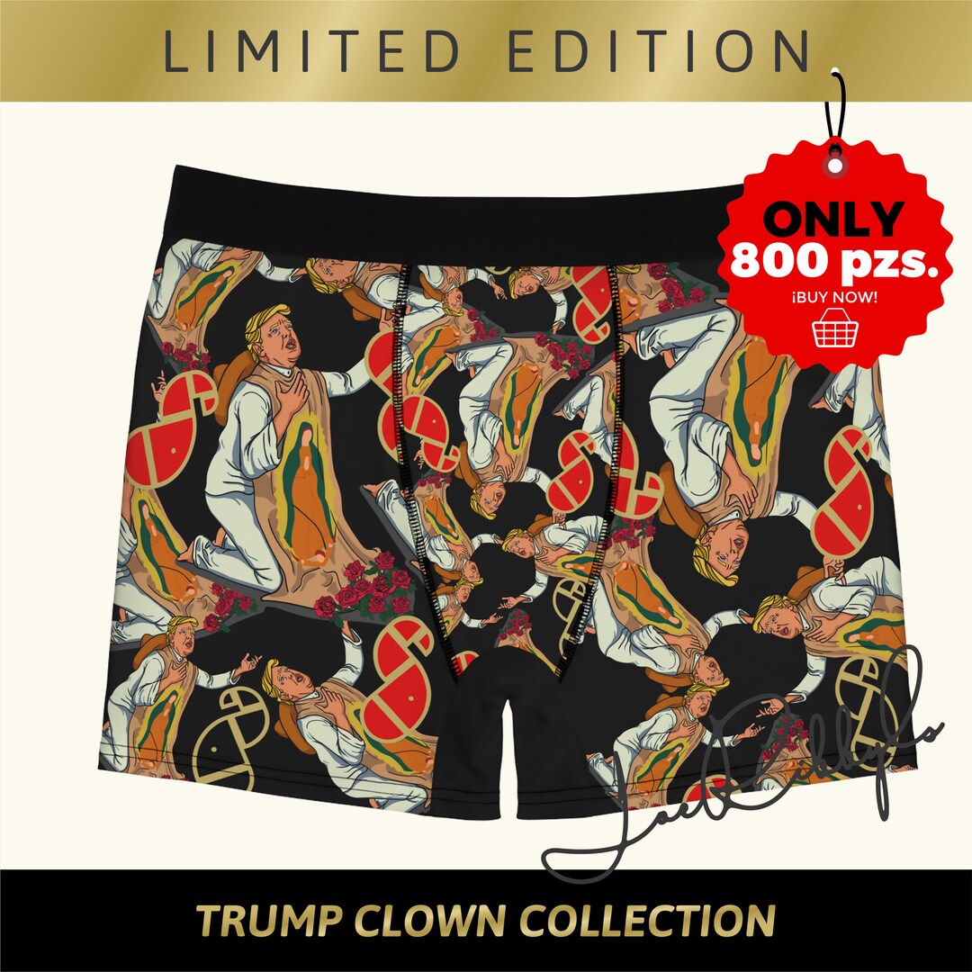 Trump Clown Boxers, Dont Mess Whit Mexicans, Mexican Revenge, Funny ...
