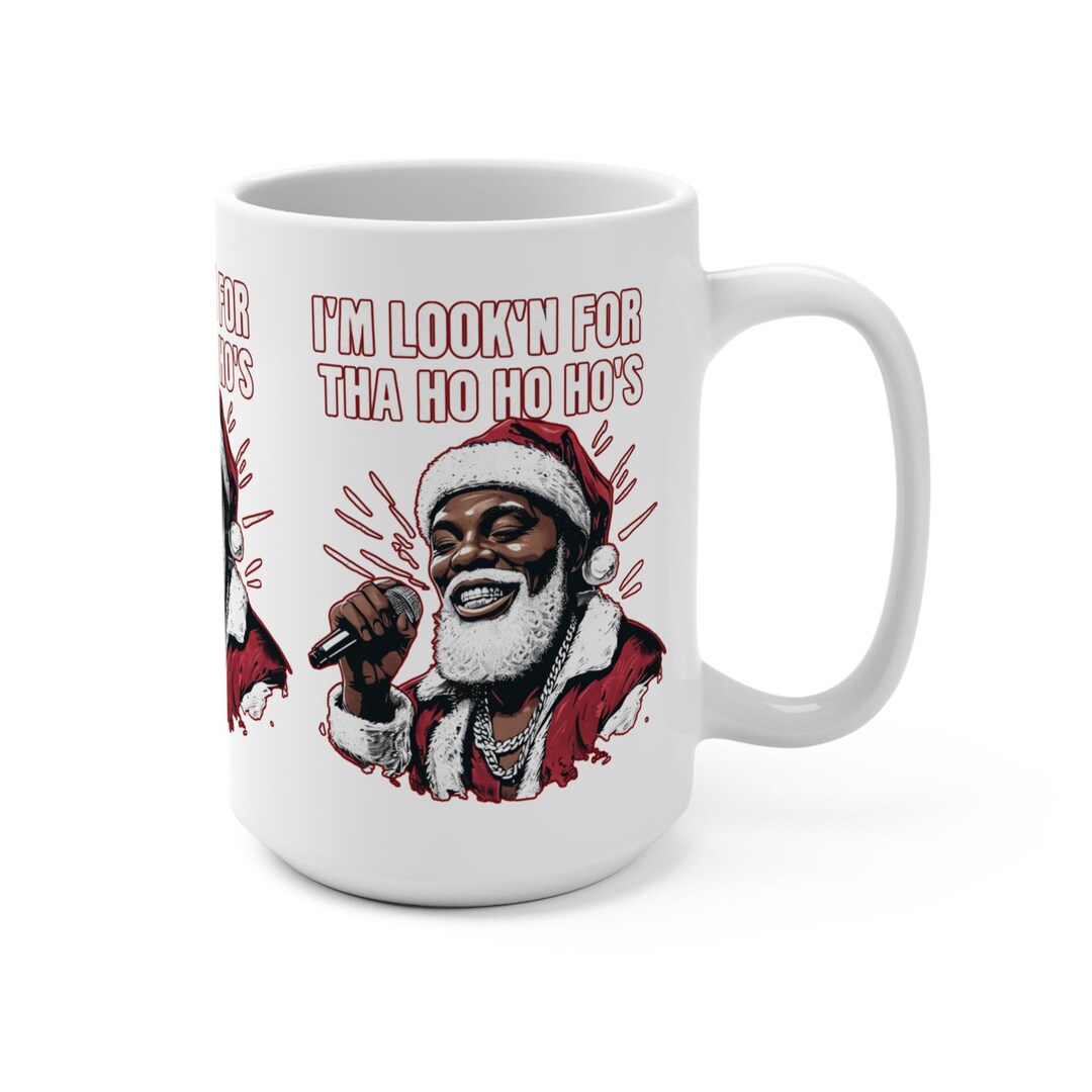Santa Rapper Mug, Funny Christmas Coffee Cup, 15oz Gag Gift, Holiday ...