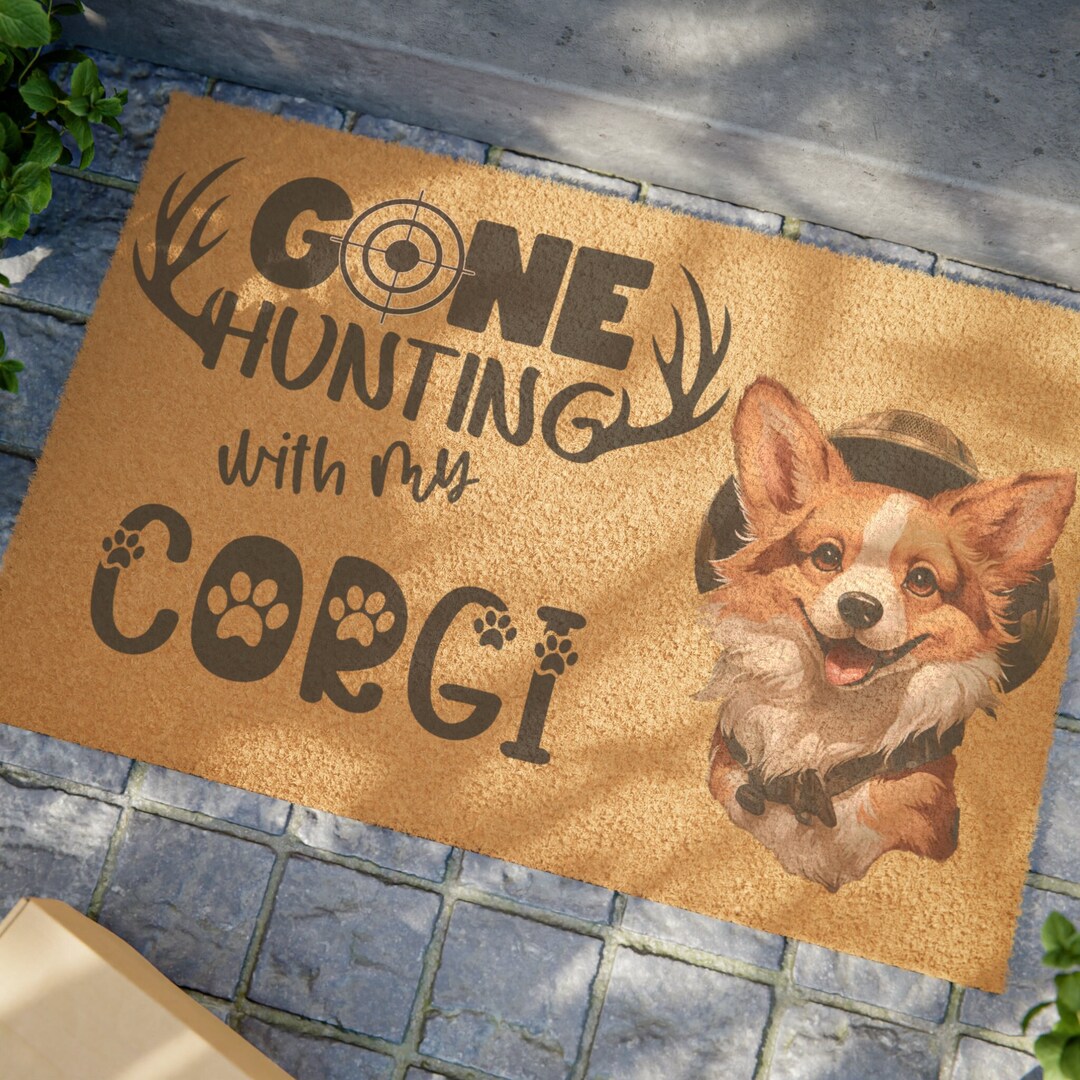 Gone Hunting With My Corgi Door Mat, Outdoor Mat Gift for Hunting Dog ...