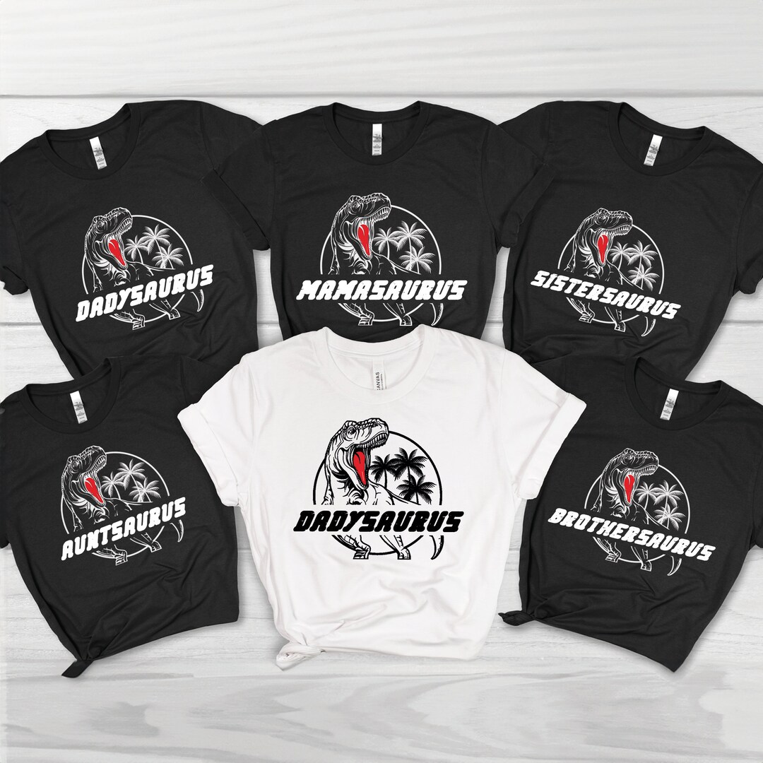 Custom Matching Family Saurus Tshirts, Dinosaur Tee, Daddysaurus ...