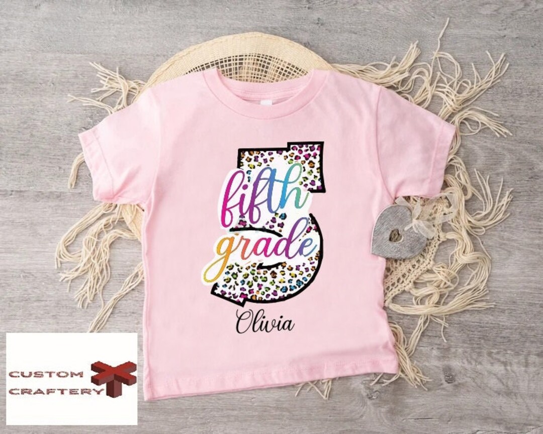 Custom 5th Grade Girls Shirt,personalized Fifth Grade Tee,back to ...