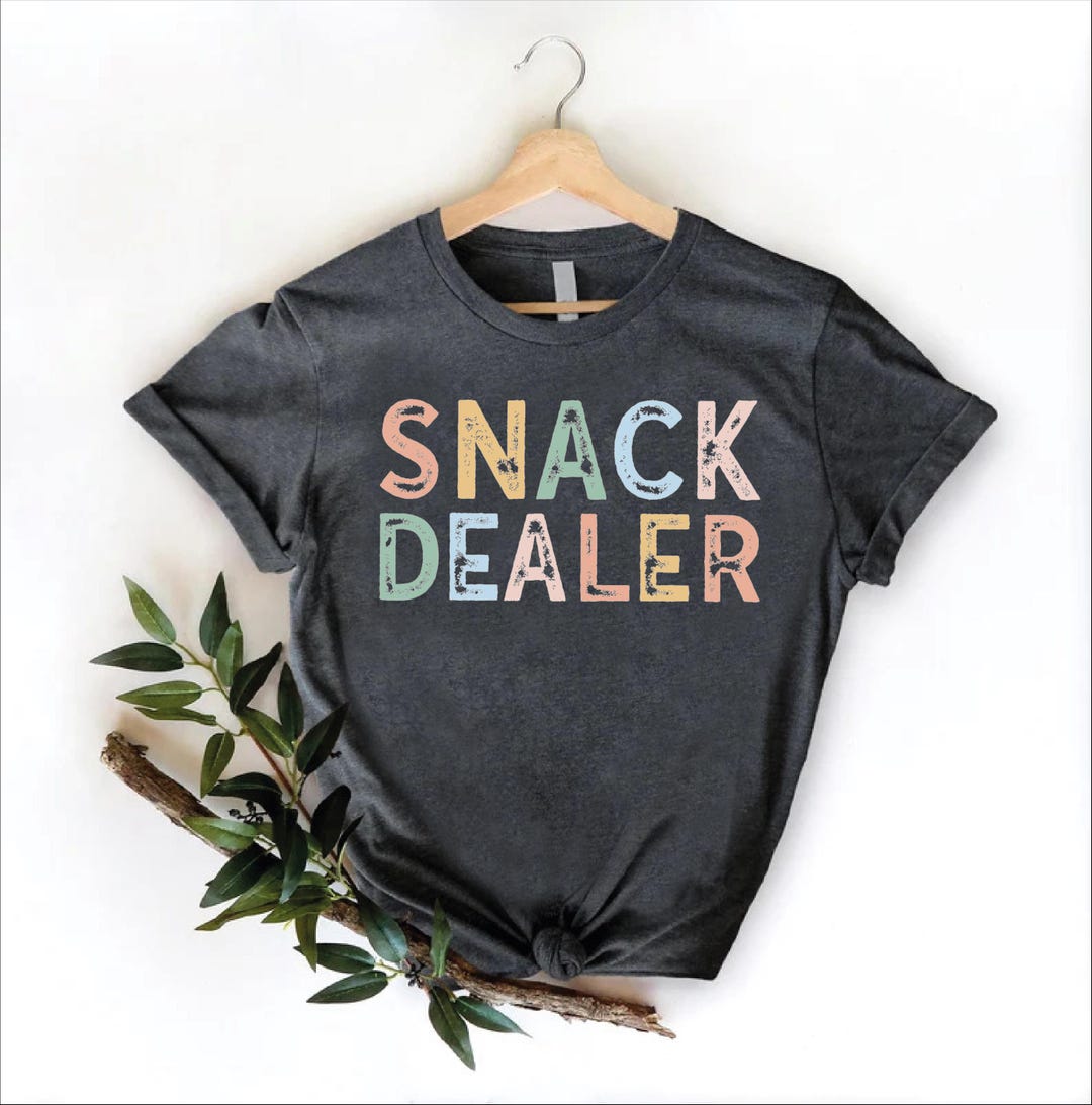 Snack Dealer Shirt, Snack Lover Gift, Funny Mom Life Shirts, Retro ...