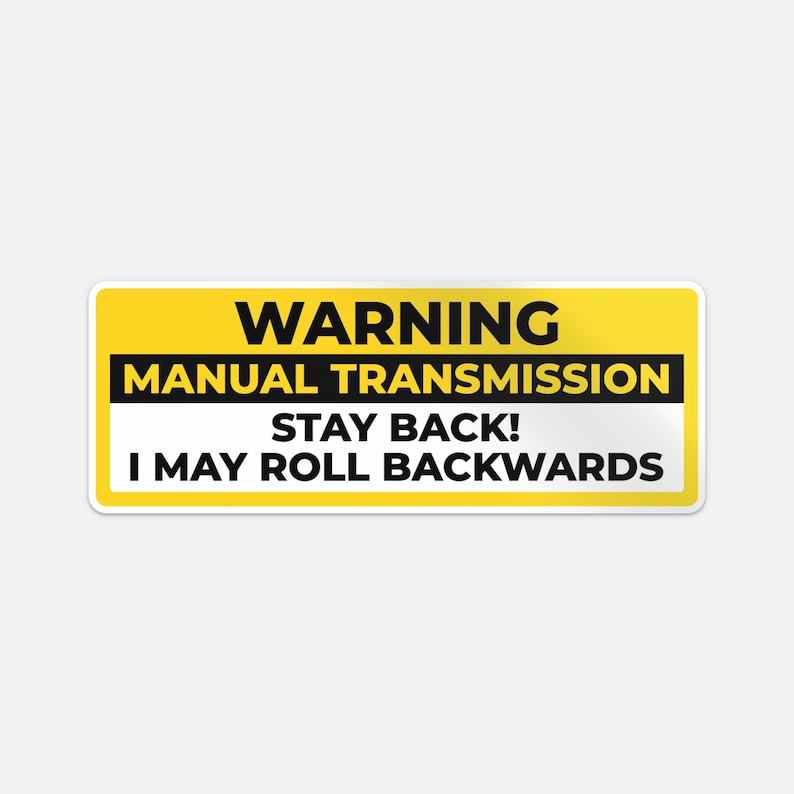 Manual Transmission Stay Back Sticker Car Bumper Decal - Etsy