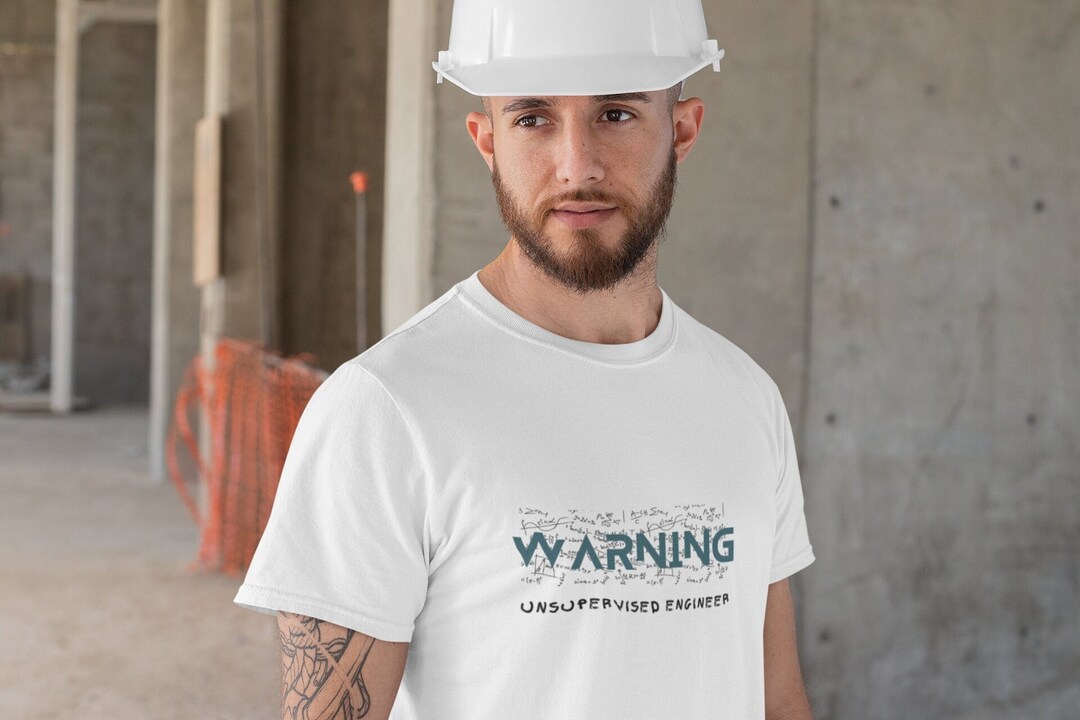 WARNING Unsupervised Engineer T-shirt Funny Tee for Engineers Stocking ...