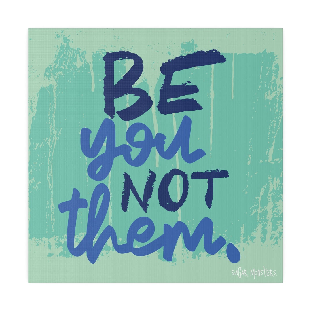 Be You Inspirational Canvas Wall Art: Modern Decor for Kids Room ...