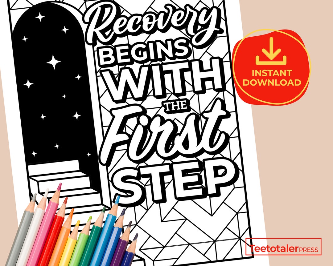 Recovery Begins With the First Step, 12 Step Slogan Coloring Page, AA ...