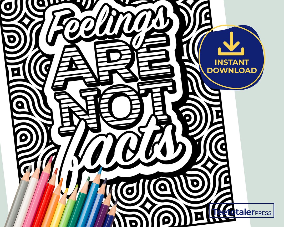 Feelings Are Not Facts 12 Step Slogan Coloring Page AA - Etsy