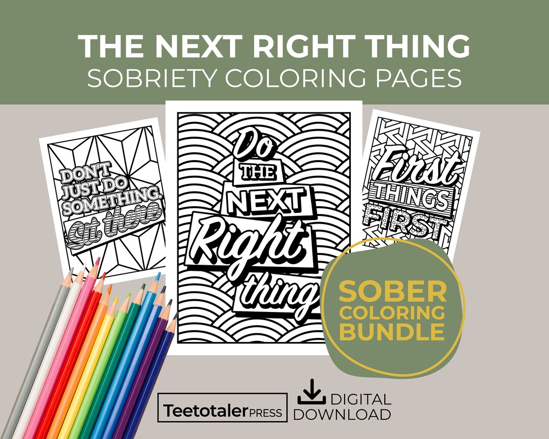 The Next Right Thing Sobriety Coloring Bundle, Addiction, Recovery, 12 ...