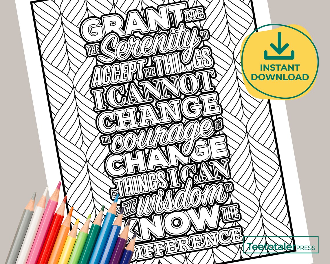 Serenity Prayer Coloring, 12 Step Program Slogans, Sobriety Slogans ...