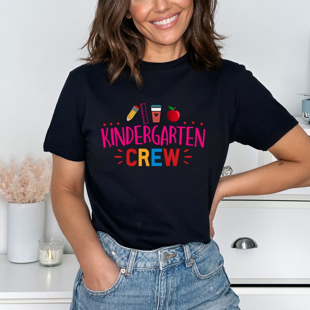 Kindergarten Teacher Shirt, Kinder Crew Tshirt, Elementary School ...