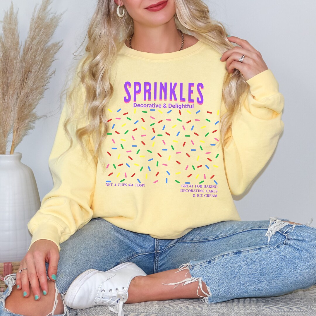 Baking Sweatshirt, Rainbow Sprinkles Sweatshirt, Gift for Baker, Ice ...